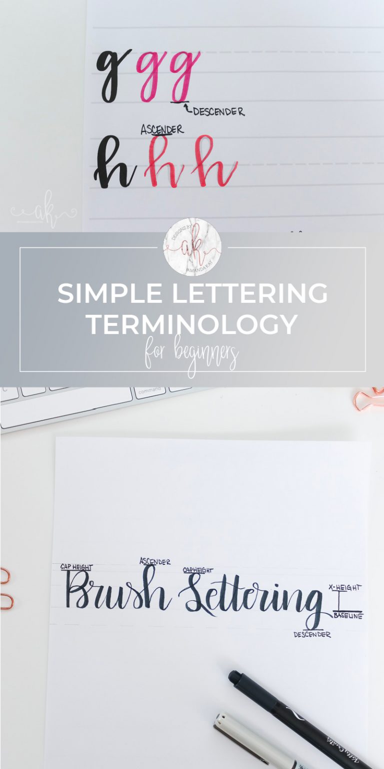 Basics of Brush Lettering | Simple Lettering Terminology | By Amanda Kay