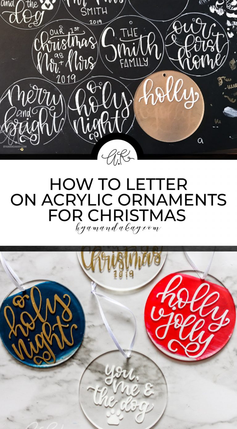 How to Hand Letter on Acrylic Ornaments | By Amanda Kay