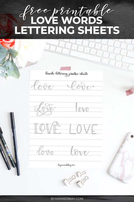 Love Words Lettering Practice Sheets | By Amanda Kay
